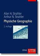 Physische Geographie von Alan H. Strahler (2009, Taschenbuch) online ...