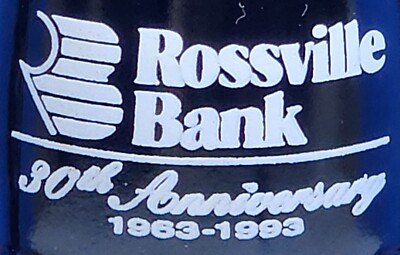 1993 Rossville Georgia Bank 30th Anniversary 1963-1993 - Coca-Cola ...