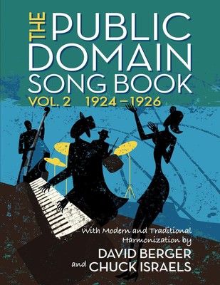 The Public Domain Songbook: Volume 2 (The Public Domain Songbook ...
