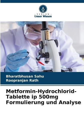 Metformin-Hydrochlorid-Tablette ip 500mg Formulierung und Analyse ...
