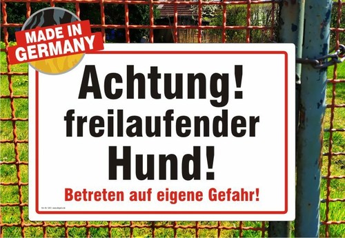 Freilaufender Hund - Betreten auf eigene Gefahr Folie Schild Nr. 3301 ...