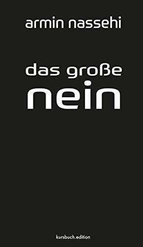 Nassehi, A: Grobe Nein Book NEUF | eBay