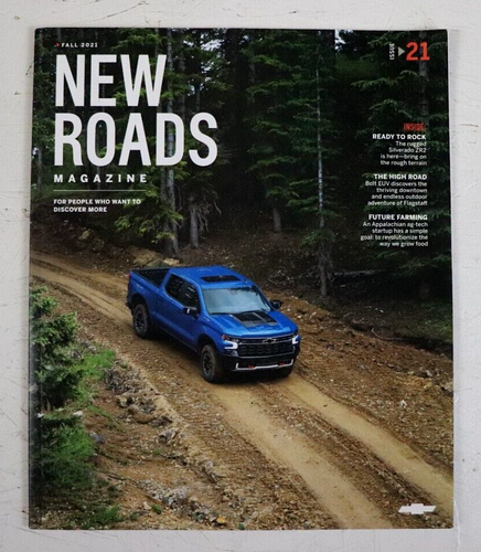 New Roads Chevrolet Magazine Issue 21 Fall 2021 Silverado ZR2 Discover ...