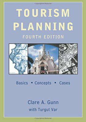 Tourism Planning: Basics, Concepts, Cases by Gunn, Clare A. Paperback ...