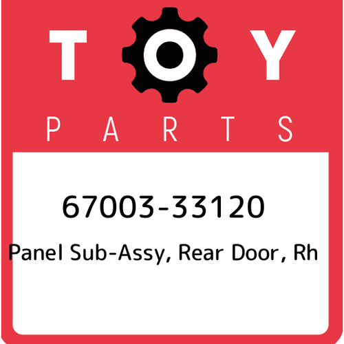 6700333120 Toyota Panel Subassy Rear Door 67003-33120, Genuine OEM Part ...