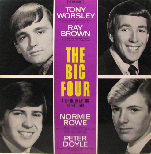TONY WORSLEY / RAY BROWN / NORMIE ROWE / PETER DOYLE The Big Four - LP ...