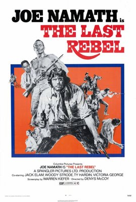 THE LAST REBEL Movie POSTER 27x40 Joe Namath Jack Elam Woody Strode Ty ...