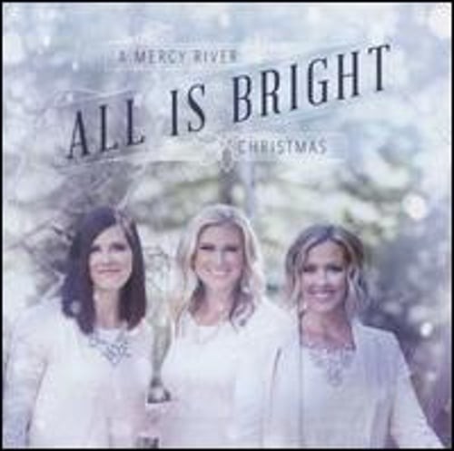 All Is Bright by Mercy River: Used 783027029123| eBay