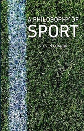 A Philosophy of Sport by Steven Connor: Used 9781861898692| eBay