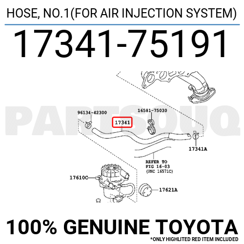 1734175191 Genuine Toyota HOSE, NO.1(FOR AIR INJECTION SYSTEM) 17341 ...