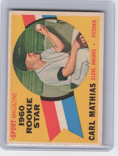 1960 Topps Set Break #139 Carl Mathias Rookie Star EX Cleveland Indians ...