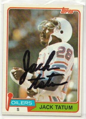 Signed 1981 Topps Jack Tatum Raiders Auto Autograph Oilers Buckeyes RIP ...