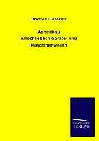 Acherbau von Droysen Gisevius (2013, Taschenbuch) online kaufen | eBay.de