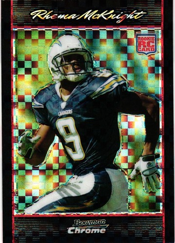 Rhema McKnight 2007 Bowman Chrome Xfractors Chargers Football Card # ...