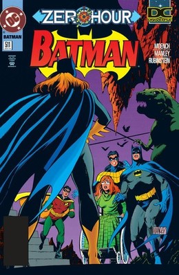 Batman #511 Zero Hour DC Comics – Moench, Manley, Rubinstein | eBay