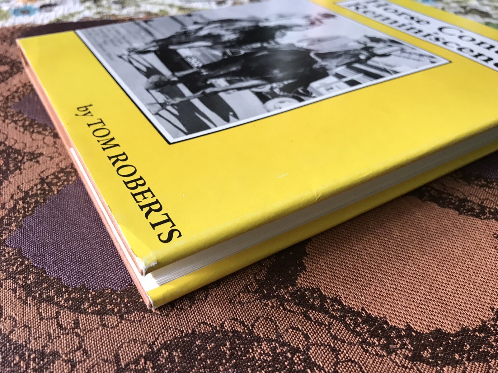 Horse Control Reminisces by Tom Roberts HC/DJ 1984 First Edition ...