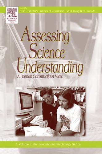 Educational Psychology Ser.: Assessing Science Understanding : A Human ...