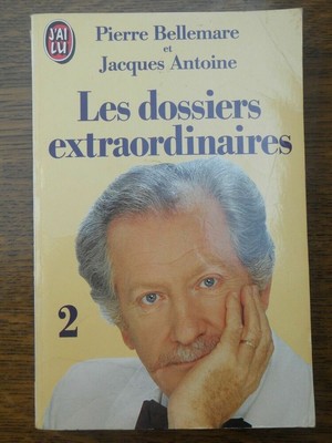 Pierre Bellemare & Jacques Antoine: I File Straordinaria 2 / J'Ai Letto ...