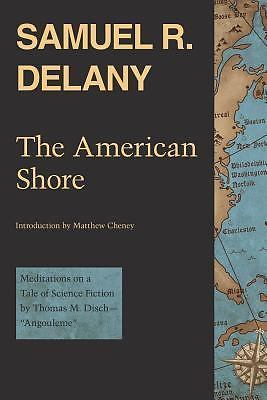 American Shore : Meditations on a Tale of Science Fiction by Thomas M ...