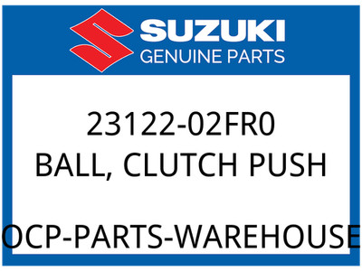 Suzuki OEM Part 23122-02FR0 BALL,CLUTCH PUSH PIECE | eBay