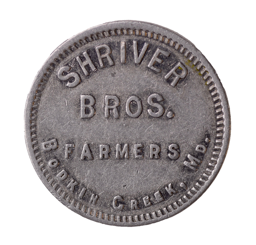 Shriver Brothers Farmers 10¢ trade token - Bodkin Creek, Maryland ...