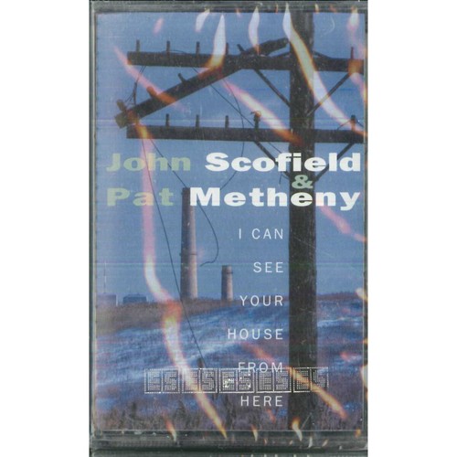 John Scofield & Pat Metheny MC7 I Can See Your House From Here ...