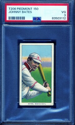 T206 Piedmont 150 Johnny Bates PSA 3 VG *Boston Doves (Braves)* | eBay