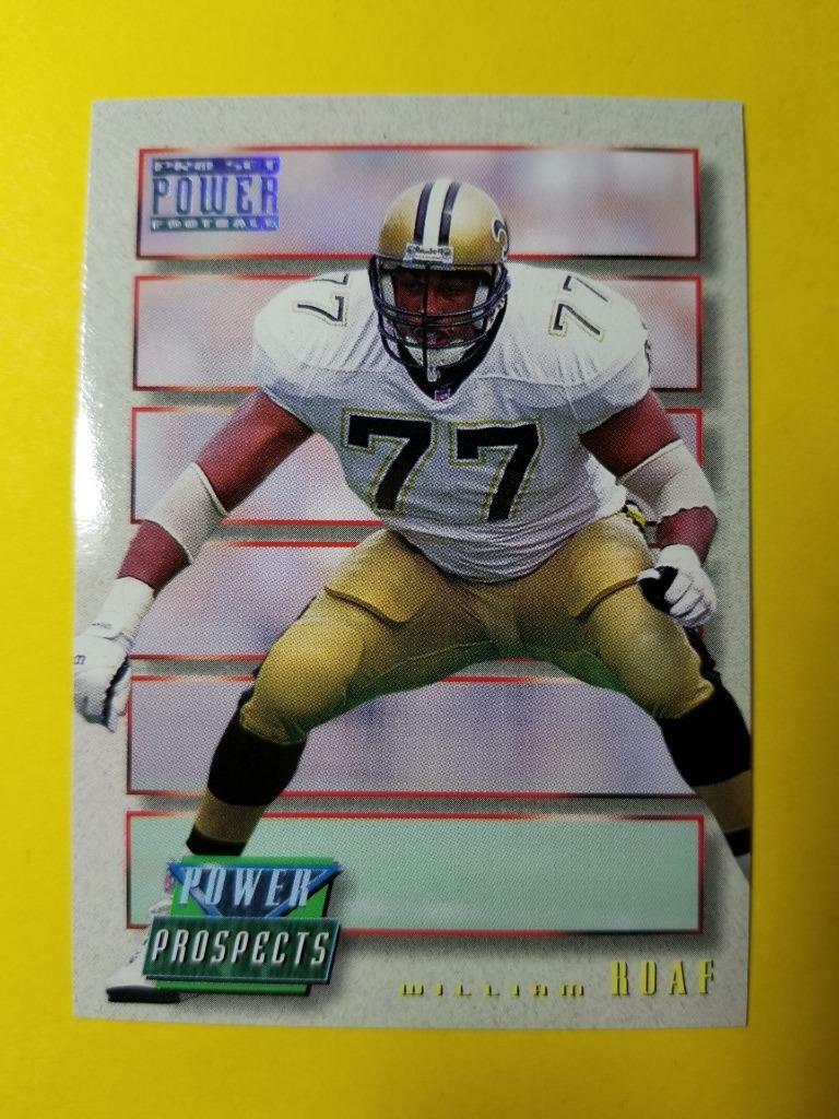 HOF WILLIAM ROAF - RC ROOKIE #PP56 NEW ORLEANS SAINTS LA TECH 1993 PRO ...