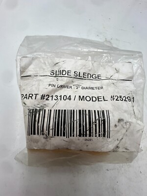 SLIDE SLEDGE 213104 Pin Driver 2" Diameter 25291 | eBay