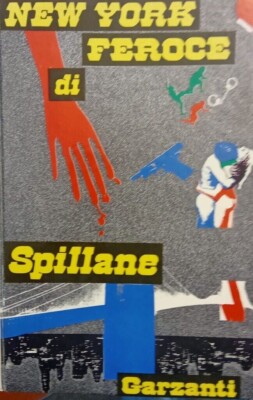 NEW YORK FEROCE PRIMA EDIZIONE SPILLANE GARZANTI LIBRI 1973 | eBay