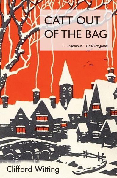 The Inspector Harry Charlton Ser.: Catt Out of the Bag by Clifford ...
