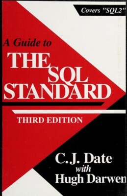A Guide To The Sql Standard: 3rd Edition - C.J. Date | eBay.de