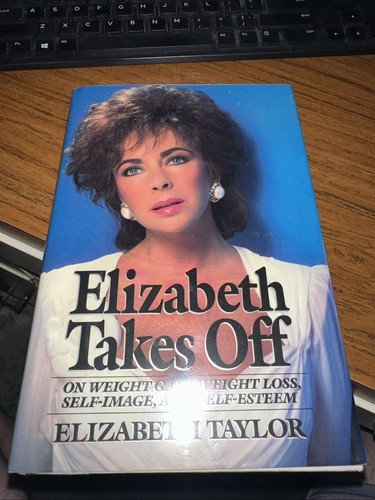 signed, Elizabeth Takes Off, 1987, first edition, Elizabeth Taylor ...