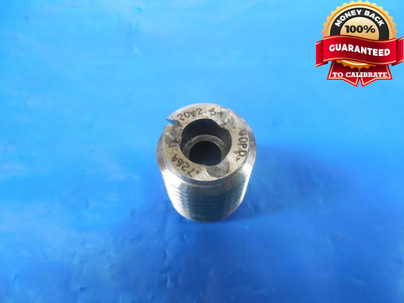 M20 X 2.5 METRIC THREAD PLUG GAGE GO ONLY P.D. = .7264 20.0 2.50 ...