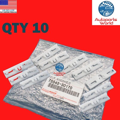 GENUINE TOYOTA ES350 IS350 RC WINDSHIELD MOLDING RETAINER CLIP 10X ...