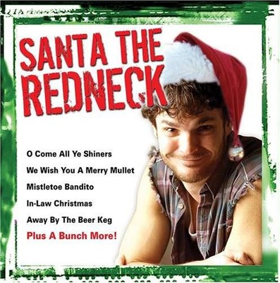 Santa the Redneck Santa the Redneck (CD) | eBay