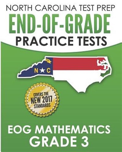 North Carolina Test Prep End-Of-Grade Practice Tests Eog Mathematics ...