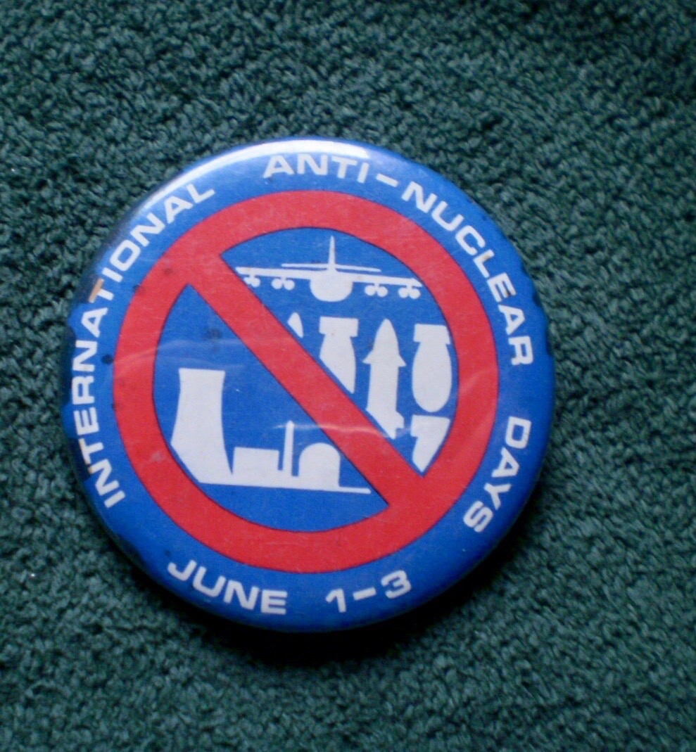 Iternational Anti-Nuclear Days June 1-3 2 1/4" Celluloid Cause Pinback ...