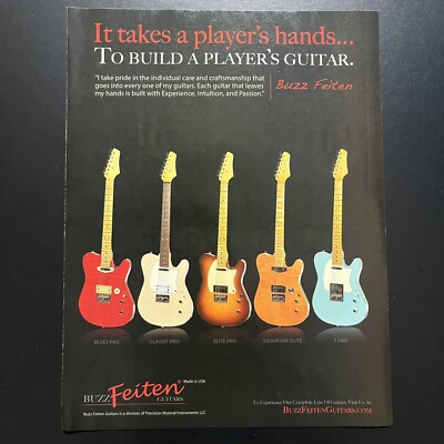 Buzz Feiten Guitars 2013 Print Ad takes players hands to build a ...