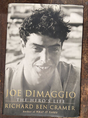 Joe DiMaggio : The Hero's Life by Richard Ben Cramer (2000, Hardcover ...
