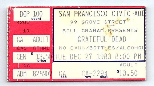 Grateful Dead Concert Ticket Stub December 27 1983 San Francisco ...