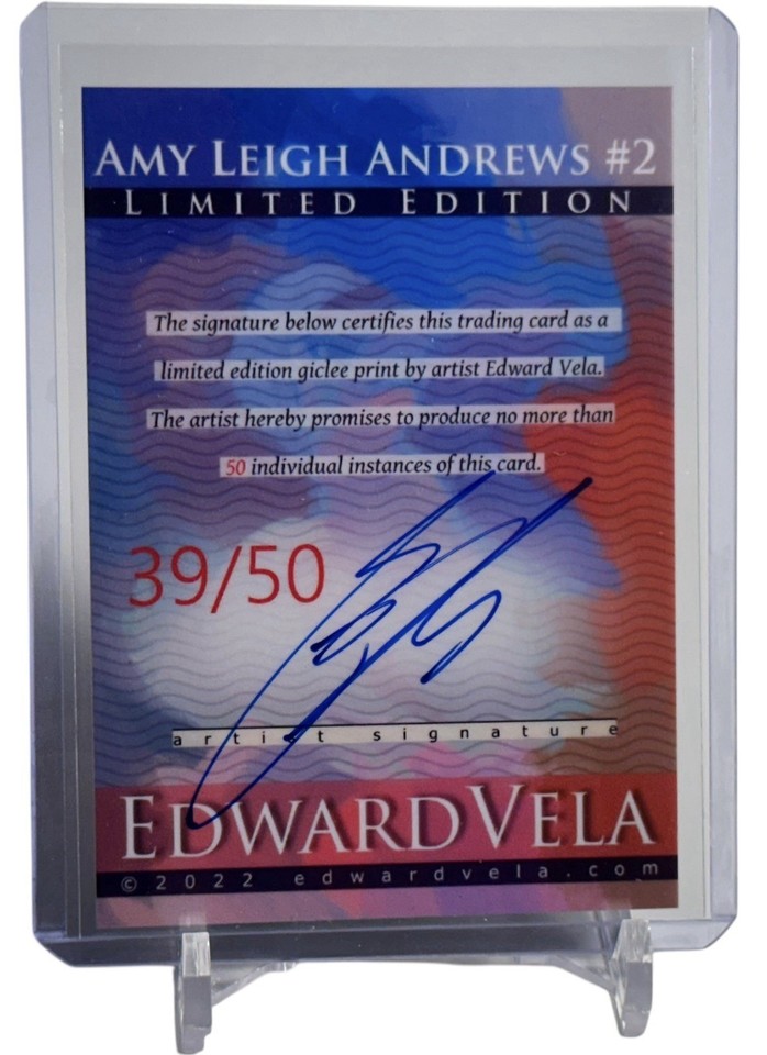Amy Leigh Andrews Limited Edition Edward Vela Autograph Art Card No. 2 ...