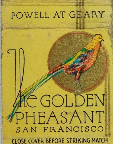 Vintage matchbook cover golden pheasant restaurant San Francisco Powell ...