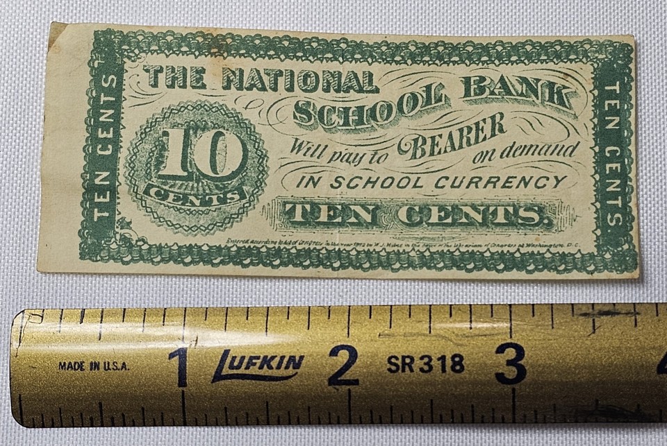 Antique 1870's The National School Bank .10 Cent Scrip Currency | eBay