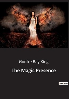 Godfre Ray King The Magic Presence (Tascabile) | eBay