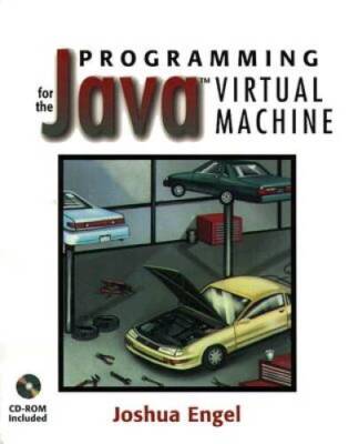 Programming for the Java Virtual Machine - Paperback By Engel, Joshua - GOOD | eBay