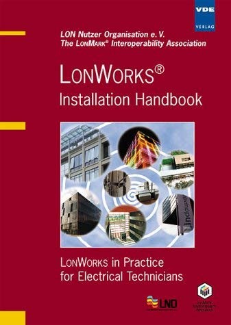 LonWorks- Installation Handbook. LonWorks in Practice for Electrical Technic... | eBay