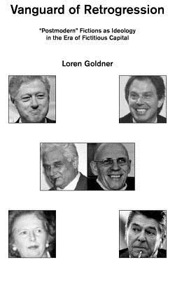 Vanguard of Fragmentation : "Postmodern" Fictions as Ideology in the ...