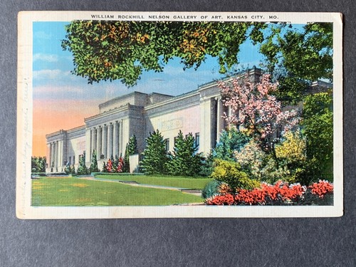 William Rockhill Nelson Gallery Of Art Kansas City MO Litho Postcard ...