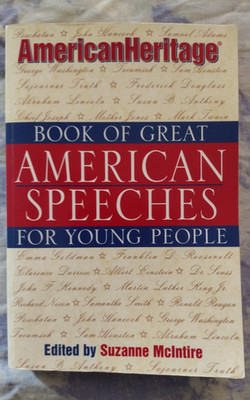Book of Great American Speeches for Young People, famous speeches ...